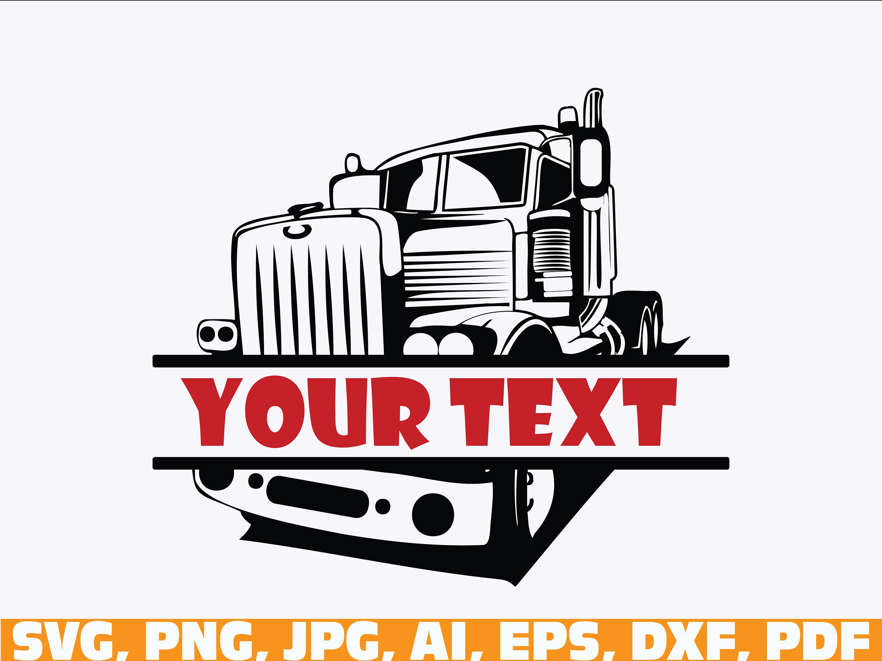Semi Truck Svg Car Svg Truck Svg Truck Driver Svg Big Truck Svg Porn
