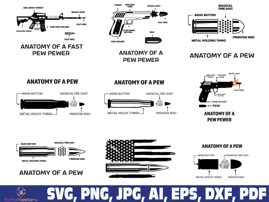 Anatomy of a Pew Svg, Anatomy of a Pew Pewer Svg, Pewer Bullet Ammo Gun ...