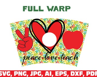 Peace Love Teach Svg Png, Teacher Svg, School Svg, Funny Teacher Svg ...