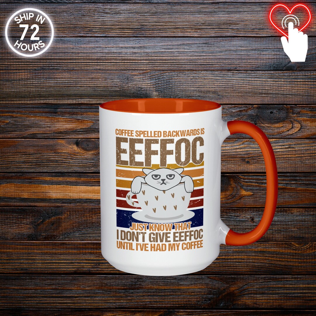 Coffee Spelled Backwards Is Eeffoc Mug, Cat Owner Gifts, Coffee Lover ...