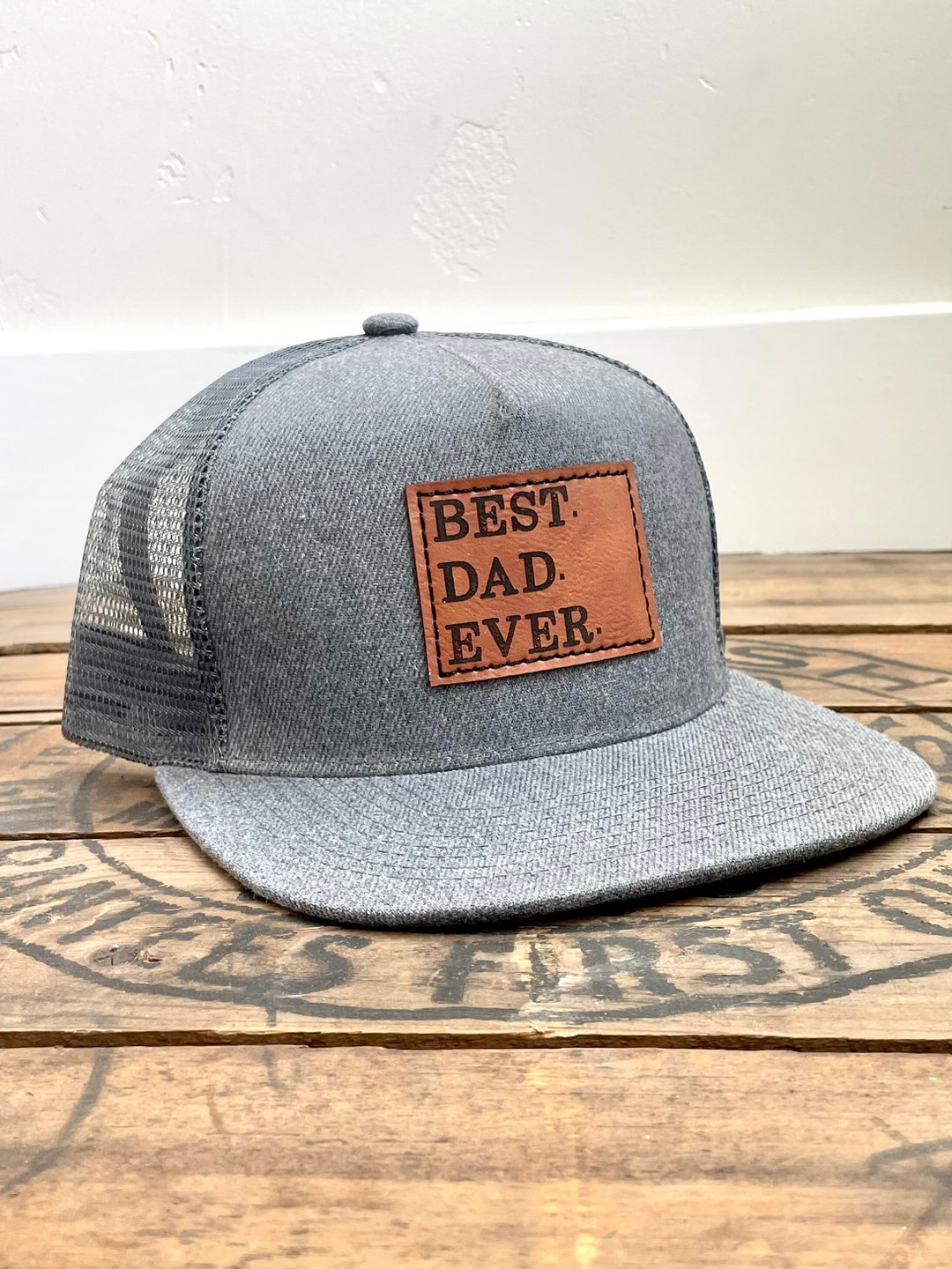 Best Dad Ever Snapback Hat | Father’s Day Cap | Faux Leather Patch Flat ...