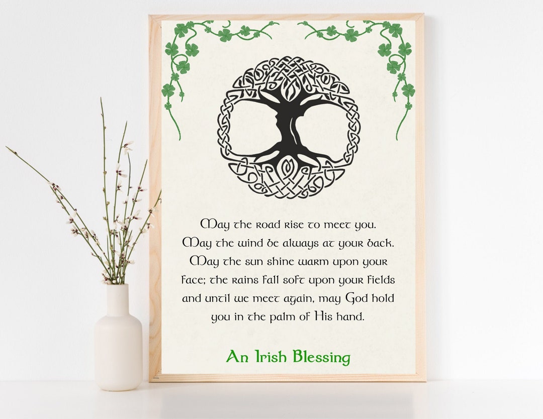 Irish Blessing, Traditional Gaelic Blessing, Celtic Irish Blessing ...