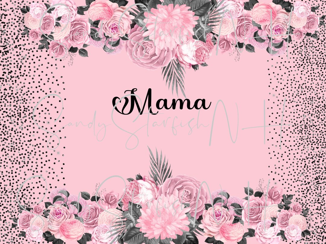 DIGITAL DOWNLOAD PNG Pink Mama Tumbler Sublimation Black Glitter Rose ...
