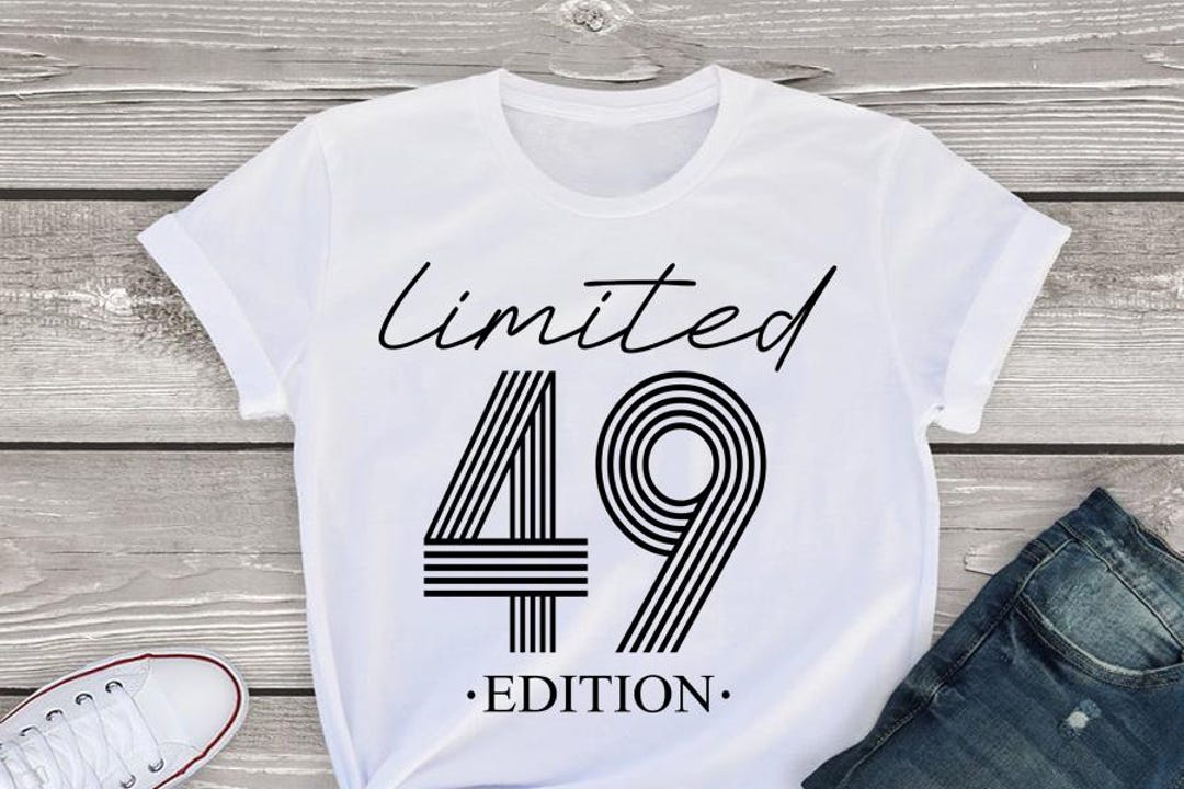 49th Birthday Svg Png, Limited Edition 49th Svg Png, Man 49th Birthday ...