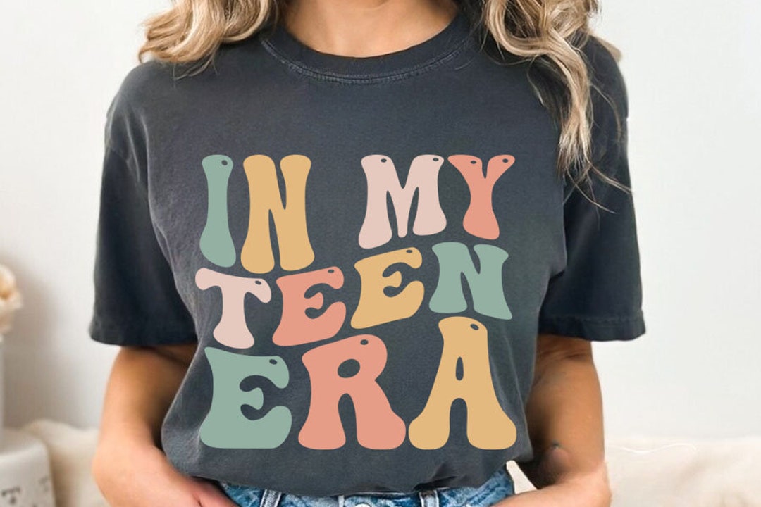 In My Teen Era Svg, Png, Girl Colorful Teen Png Svg, Official Teen Svg ...