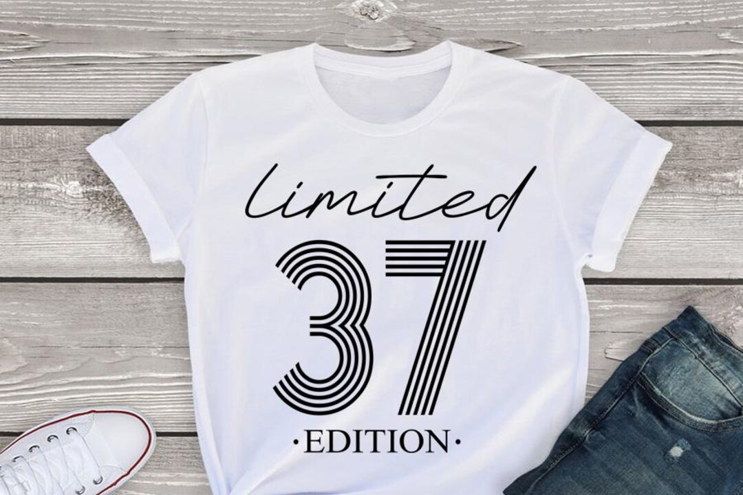 37th Birthday Svg Png, Limited Edition 37th Svg Png, Man 37th Birthday ...