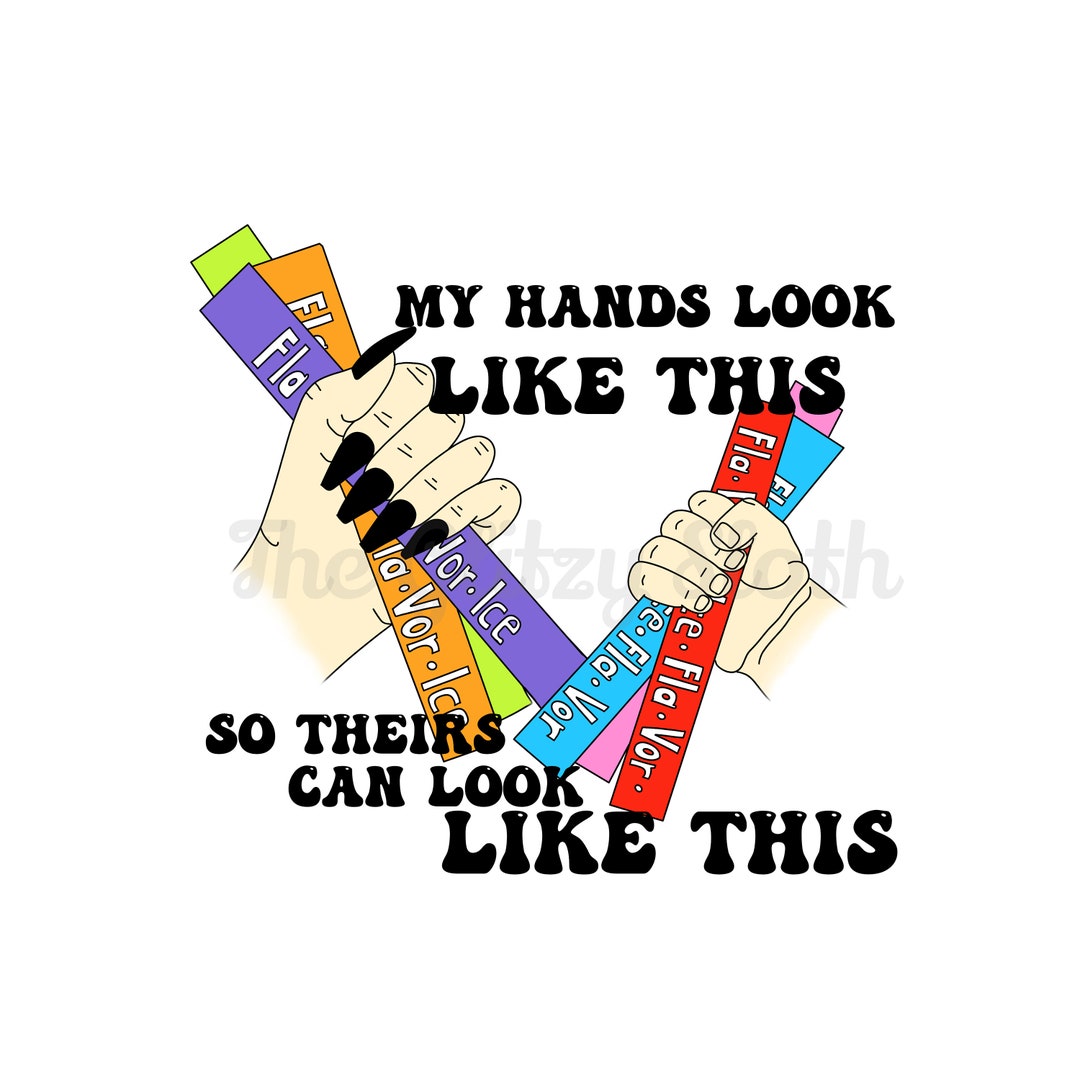 My Hands Look Like This so Theirs Can Look Like PNG - Etsy