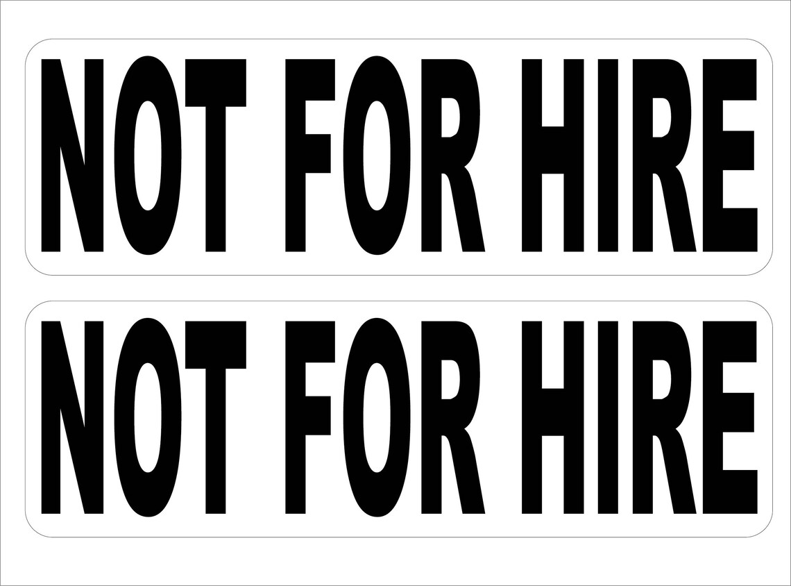 1 Pair Not For Hire Decal Sticker 1.75 x 4.74 | Etsy