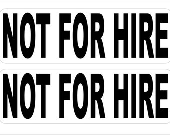 Not for Hire Decal | Etsy