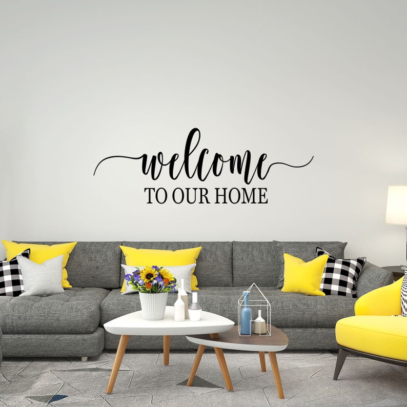 Welcome to Our Home Wall Decal, Living Room Decor - Etsy