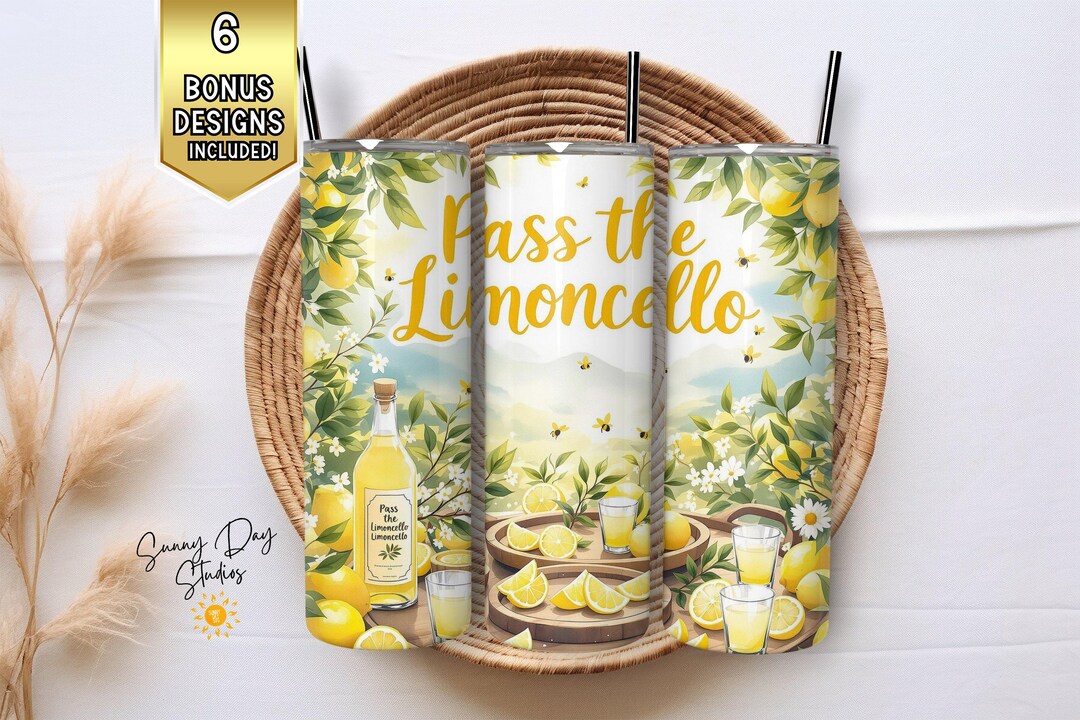 Pass the Limoncello Digital Download, Lemon 20oz Skinny Tumbler Wrap ...