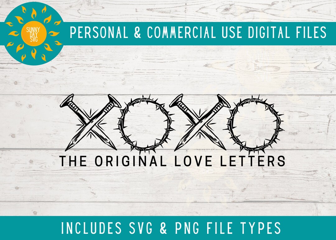 XOXO Original Love Letters SVG, Religious Christian Svg Png, Jesus ...
