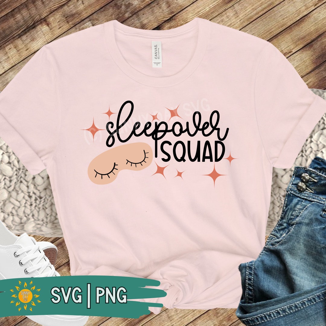Sleepover Squad SVG, Slumber Party PNG for Girls Birthday Matching ...