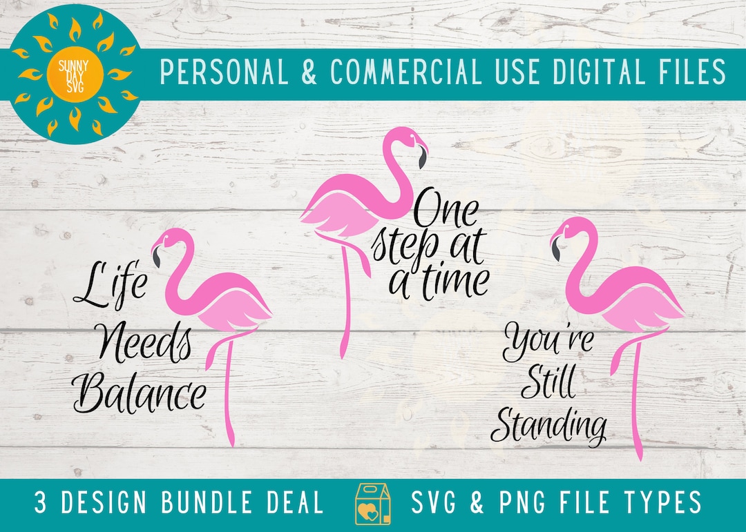 Motivational Flamingo Encouragement PNG Bundle, Uplifting and ...
