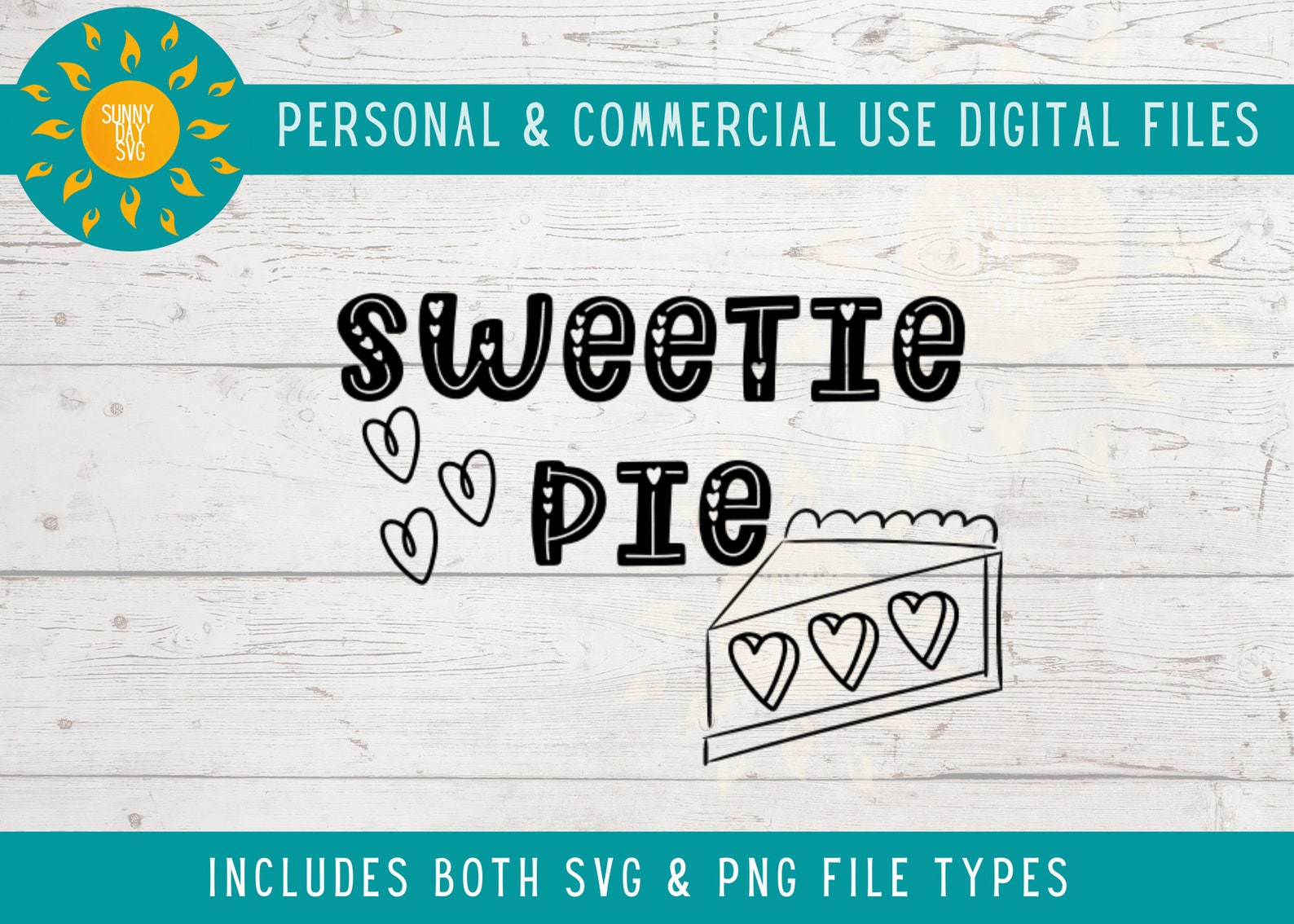 SWEETIE PIE SVG, Cute Love Graphics, Be My Valentine Png, Heart Clipart ...