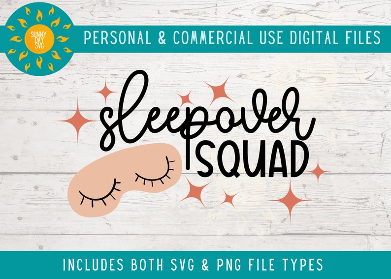 Sleepover Squad SVG, Slumber Party PNG for Girls Birthday Matching ...