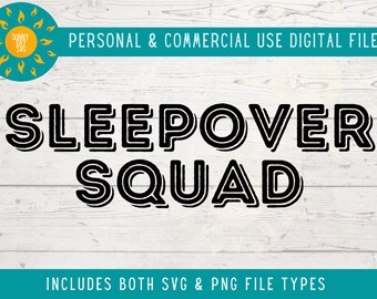 Sleepover Squad SVG Vector Cutting File. Cute Slumber Party - Etsy