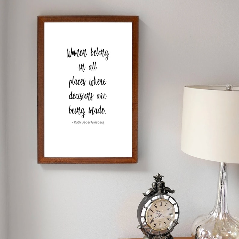 Women Belong Quote - Ruth Bader Ginsberg Cursive - Etsy