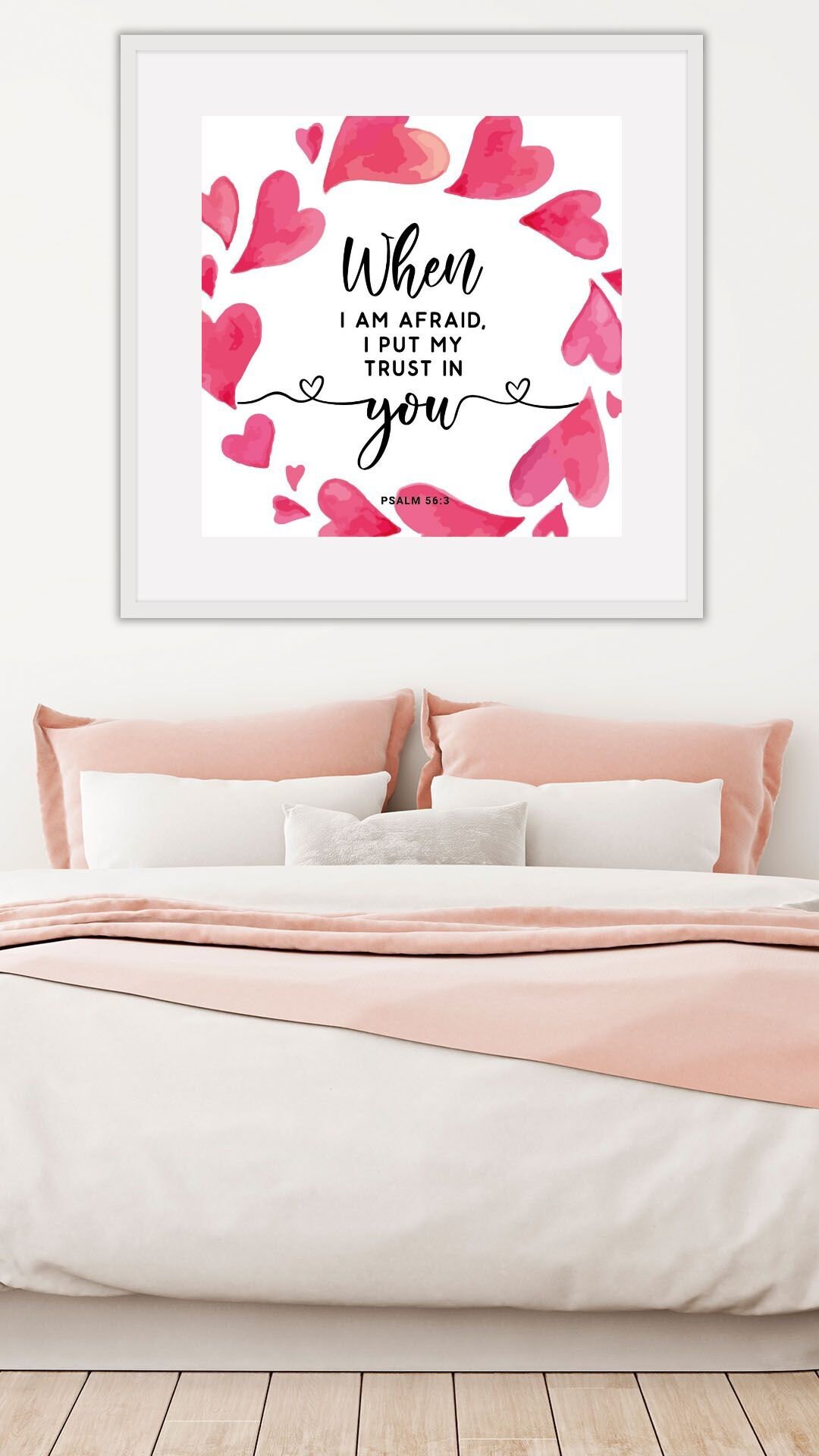 When I Am Afraid I Put My Trust in You, Psalm 56:3, Bible Verse Prints ...