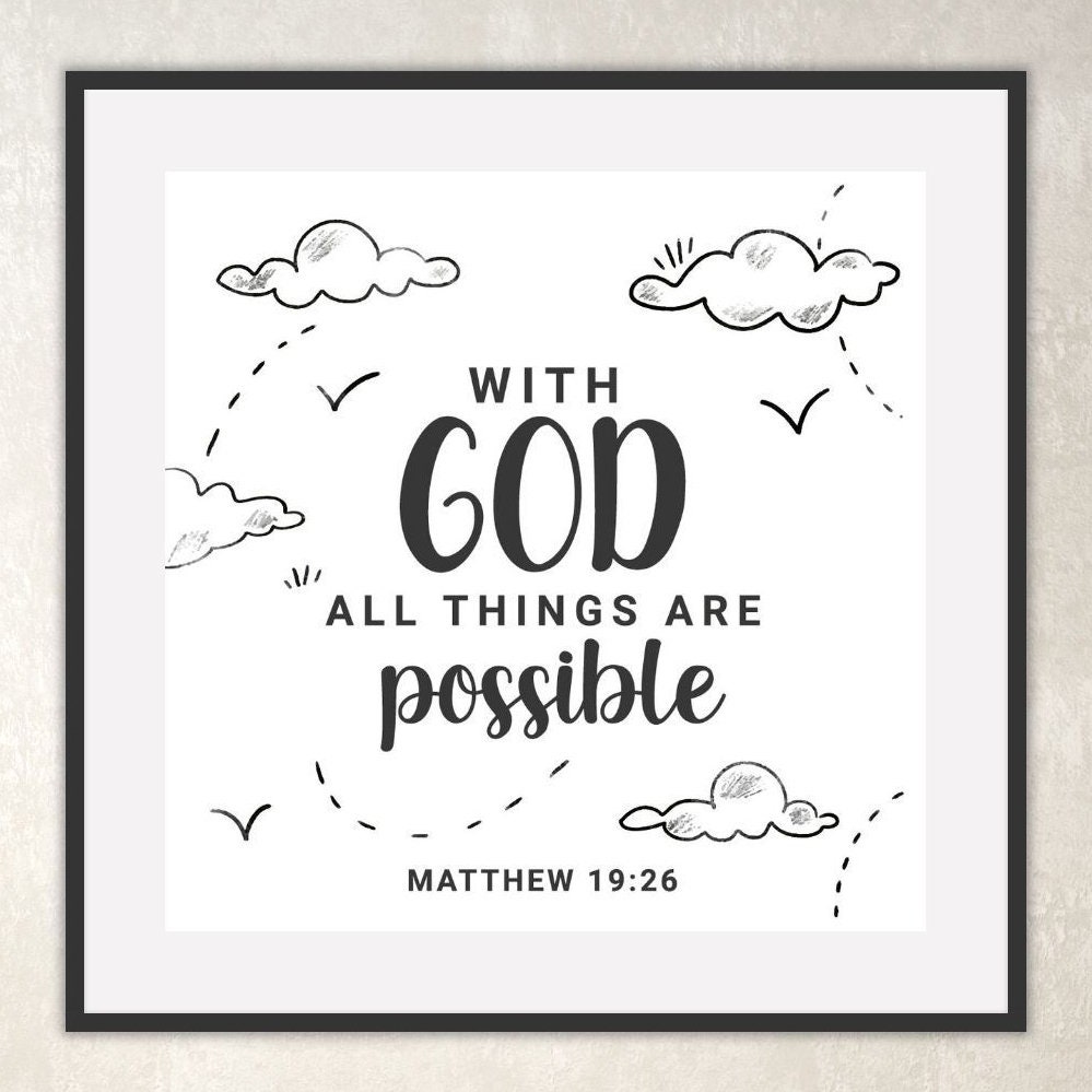 Bible Verse Printable Art, Matthew 19:26, With God All Things Are ...