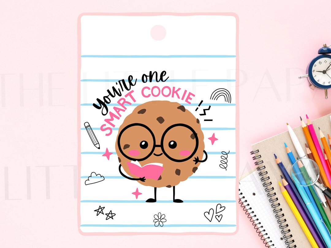 Printable You're One Smart Cookie Tag Gift Tag Cute Tag School - Etsy