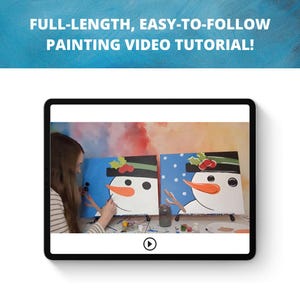 Snowman Video Tutorial - Step-by-step Painting - DYI Paint Party - Sip and Paint - Learn to ...