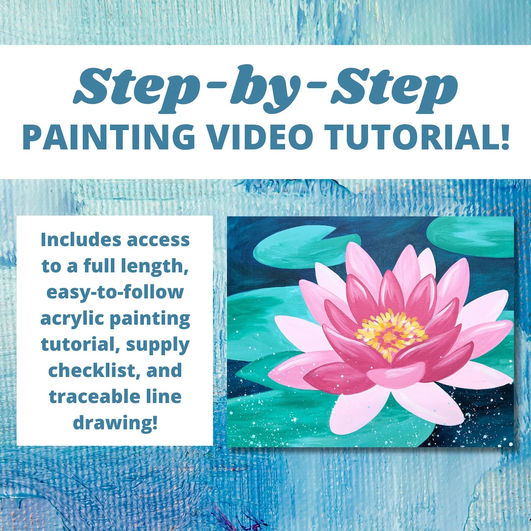 Water Lily Painting Video Tutorial - Step-by-step Painting - DYI Paint ...