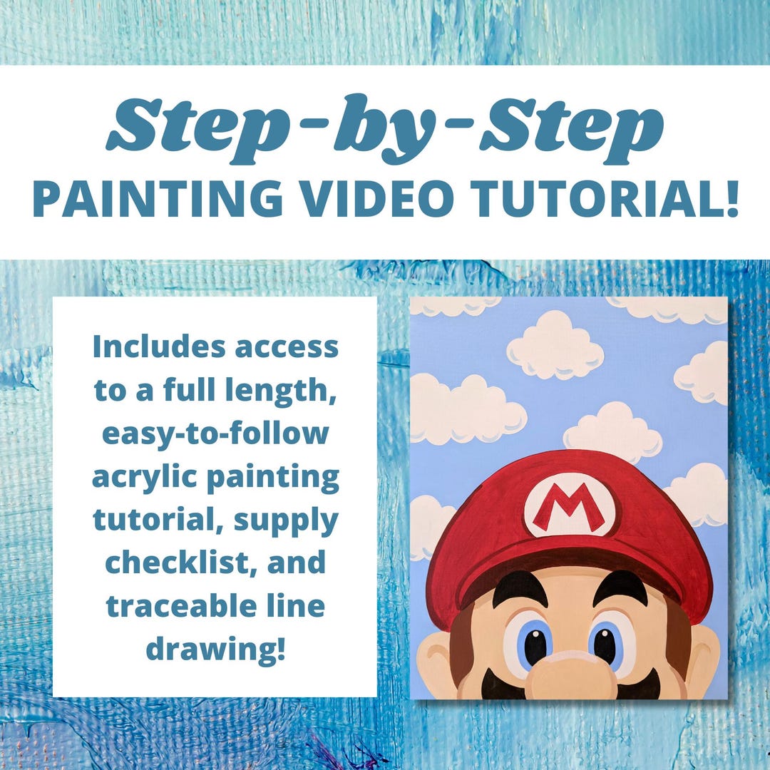 Mario Painting Video Tutorial - Step-by-step Painting - DYI Paint Party ...
