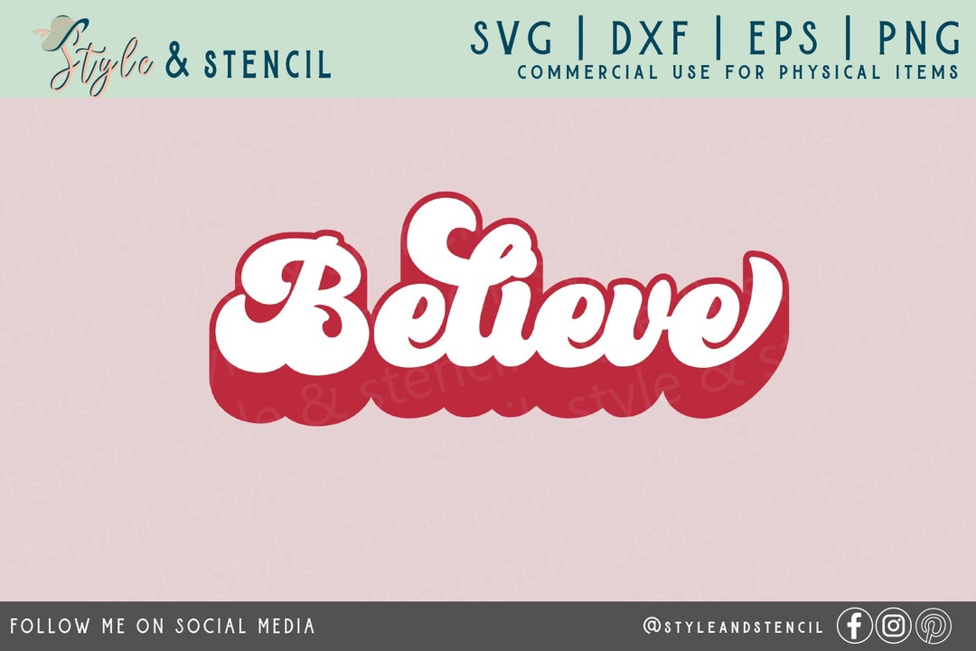 Believe SVG - Christmas SVG - Retro Christmas SVG - Retro Font ...