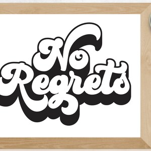 No Regrets SVG - No Regrets - No Regrets Shirt - Retro Font SVG - No ...