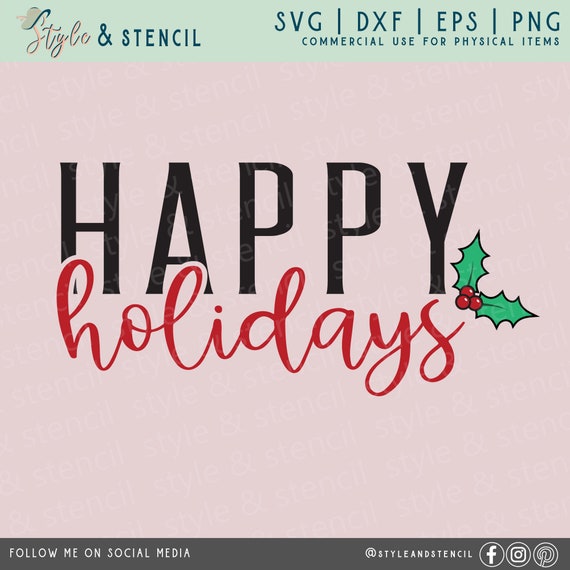 Happy Holidays SVG Merry Christmas SVG Christmas SVG | Etsy