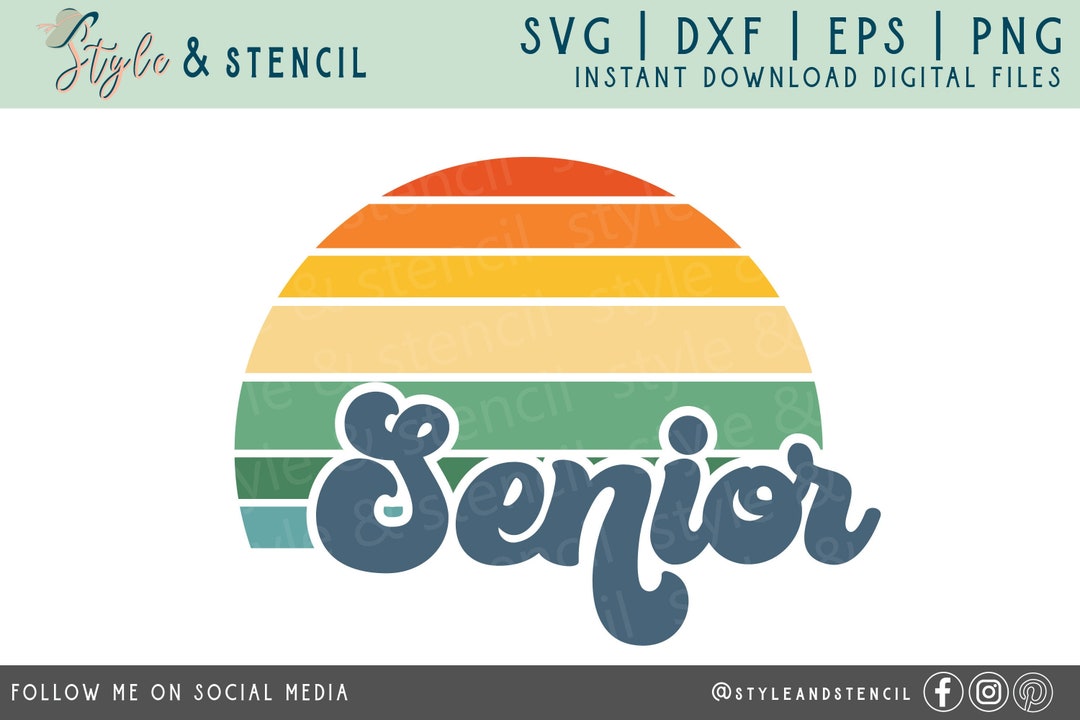 Senior 2025 Retro Sunset SVG – Cricut & Silhouette Cut Files (digital ...