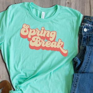 Spring Break SVG - Spring Break - Spring Break Shirt Svg - Spring Break ...
