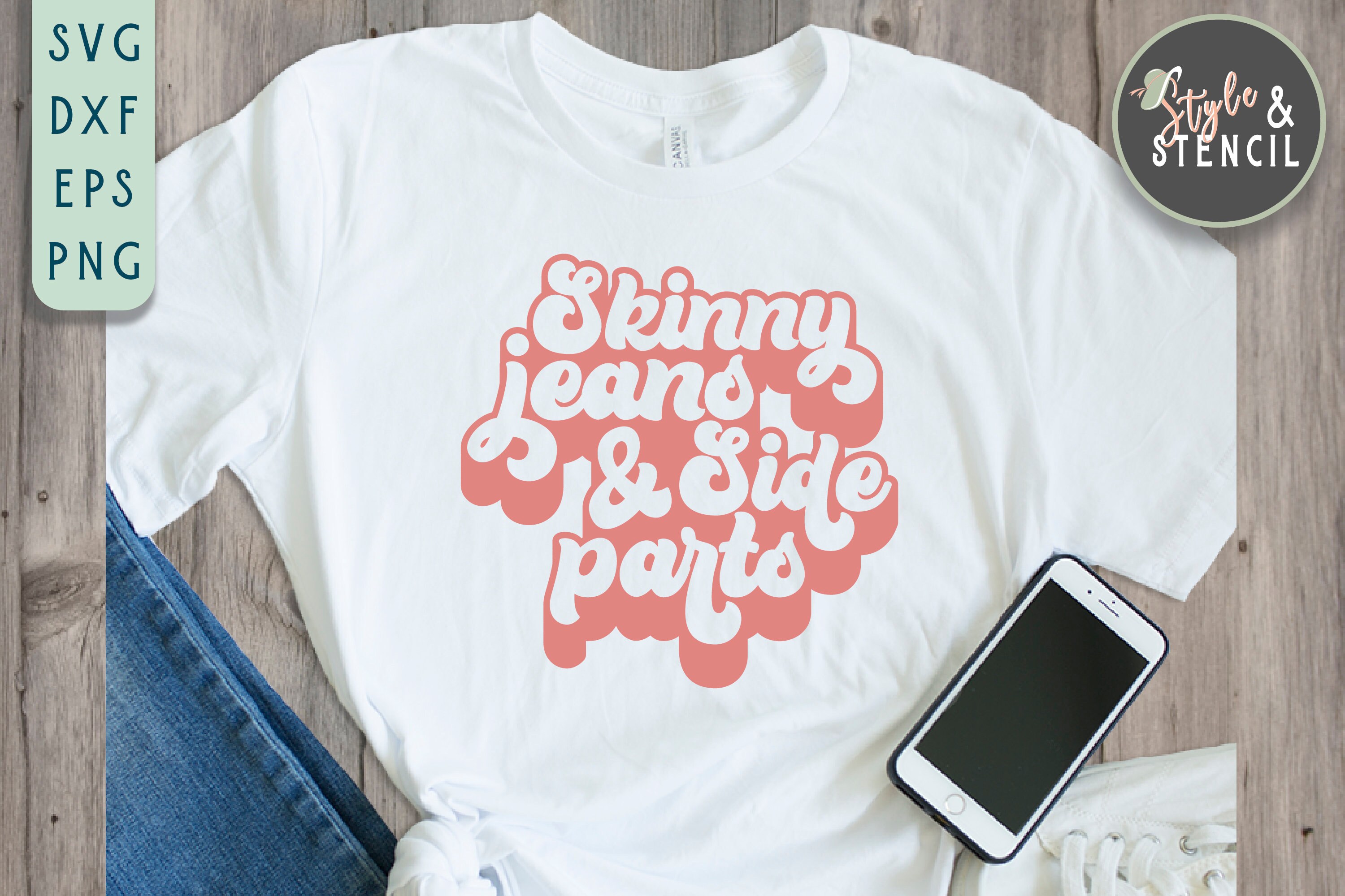 Side Part and Skinny Jeans SVG - Skinny Jeans and Side Part - Mom SVG ...
