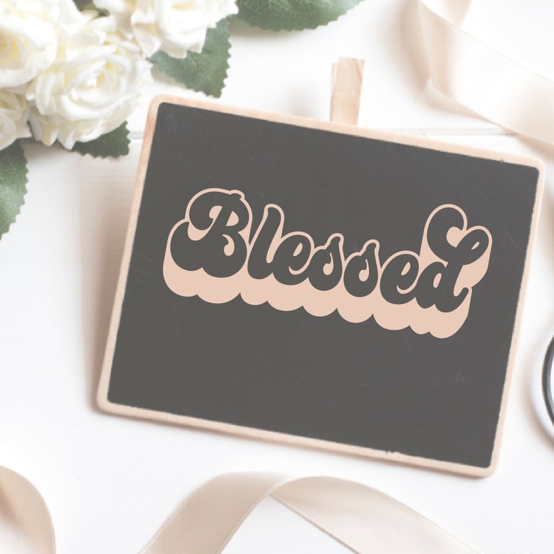 Blessed SVG Retro Font SVG Grateful Thankful Blessed SVG - Etsy