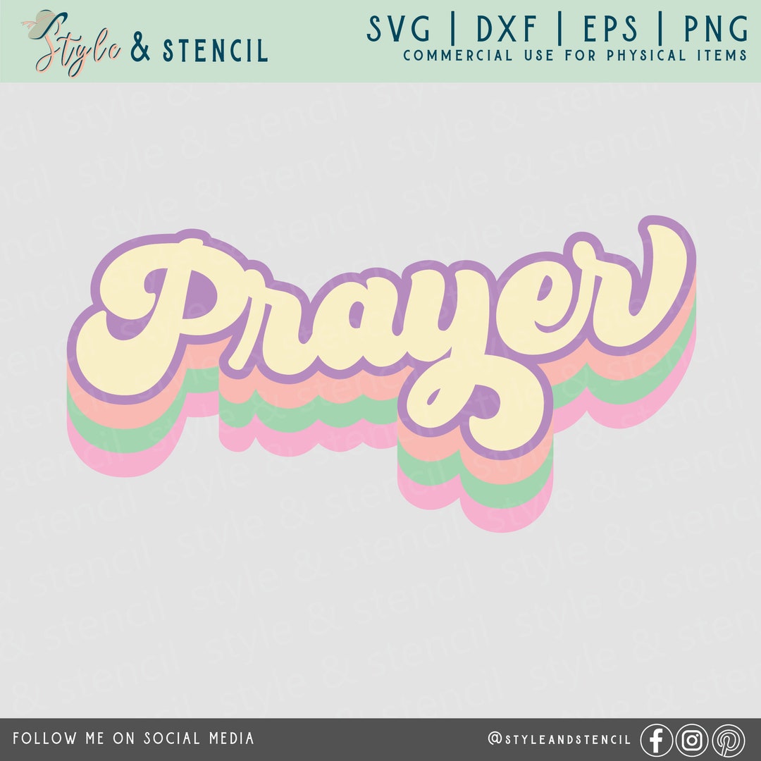 Prayer SVG - Faith SVG - Retro Font SVG - Faith - Faith Shirt - Prayer ...