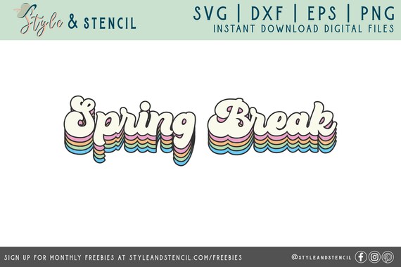 Spring Break SVG Spring Break Spring Break Shirt Svg | Etsy