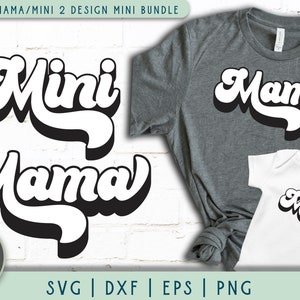 Mama Mini SVG - Mama SVG - Mama and Me - Retro Mama SVG - Mama Shirt ...