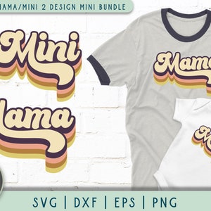 Mama Mini SVG - Mama SVG - Mama and Me - Retro Mama SVG - Mama Shirt ...