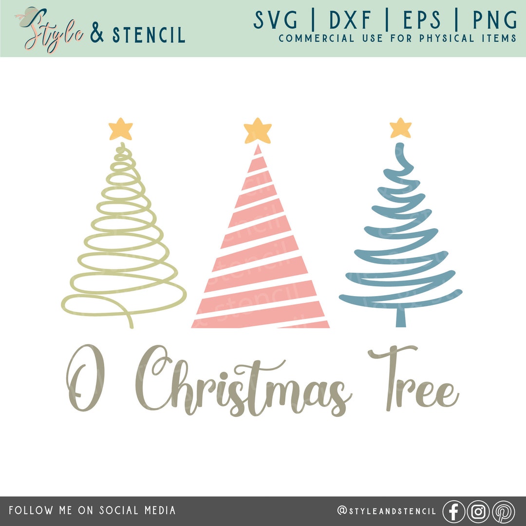 O Christmas Tree SVG - O Christmas Tree - Christmas Tree SVG ...