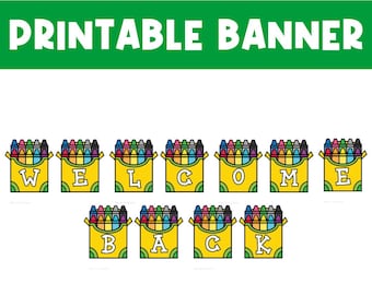 CRAYON BULLETIN BOARD Welcome Back Back to School Printable Banner ...