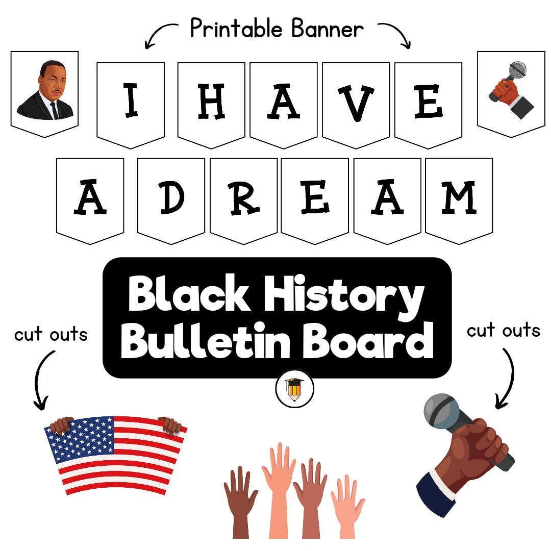 I Have a Dream | MLK Jr. | Bulletin Board | Black History Poster ...