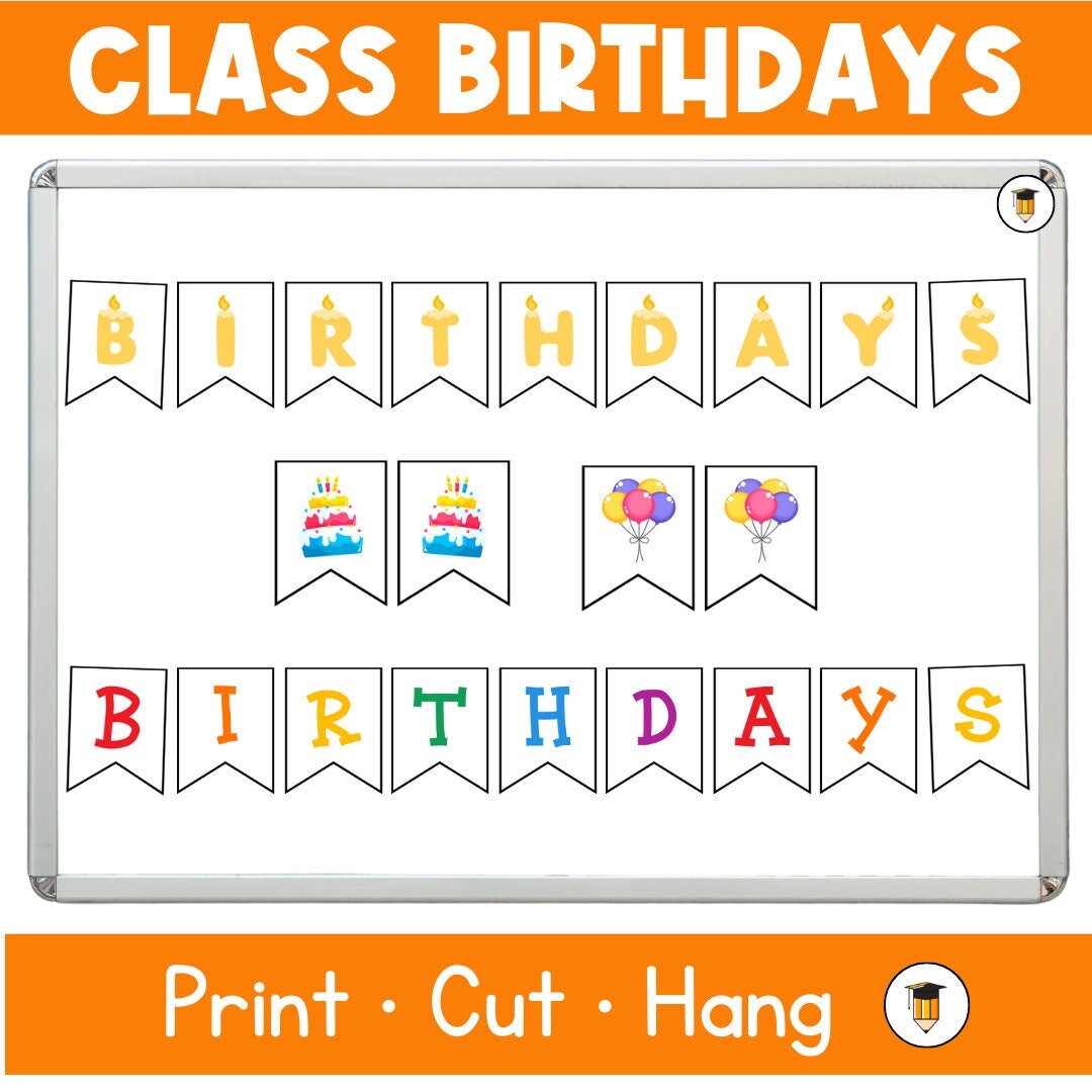 BIRTHDAY BULLETIN BANNER | Class Birthdays | Birthday Display ...