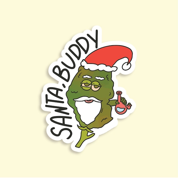 SANTA BUDDY 420 Waterproof Sticker Laptop Sticker Funny - Etsy