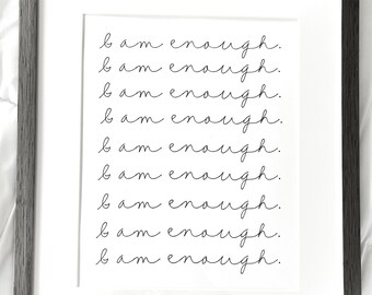 I Am Enough Wall Art | Etsy