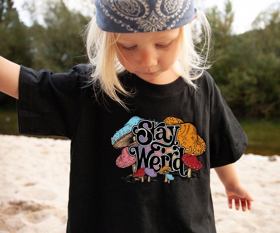 Mushroom Shirt for Kids toddler Mushroom Shirt toddler Graphic Shirts toddler Shirts toddler T shirts toddler Clothing stay Weird Toddler Etsy