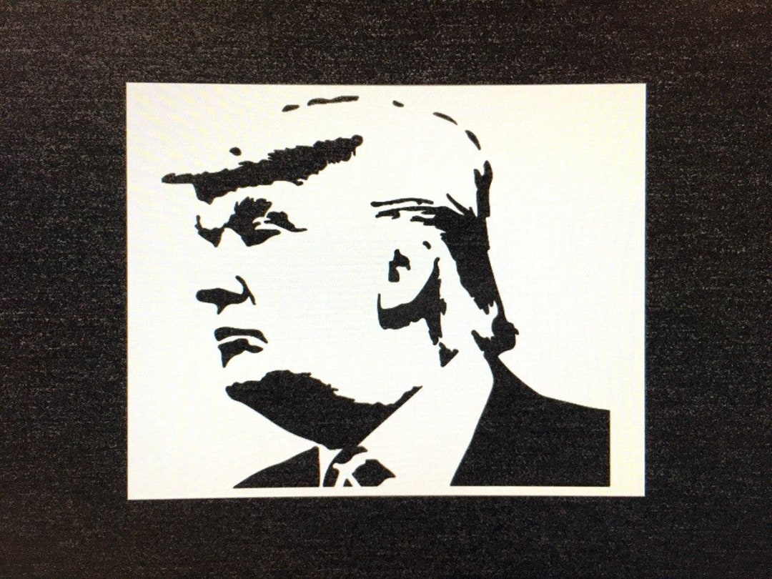 Trump Stencil - 11x8.5 - 11x13.9 - Etsy
