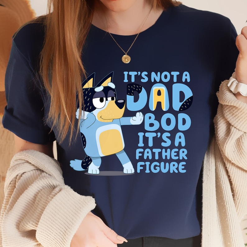 Bluey Png, It's Not a Dad Bod PNG, Bluey Family Png, Decal Files, Vinyl ...