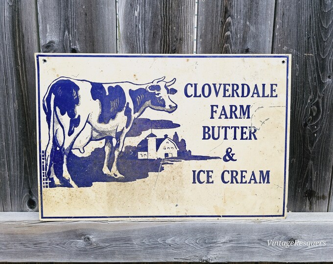 Vintage Cloverdale Farm Butter and Ice Cream Advertising Sign ...