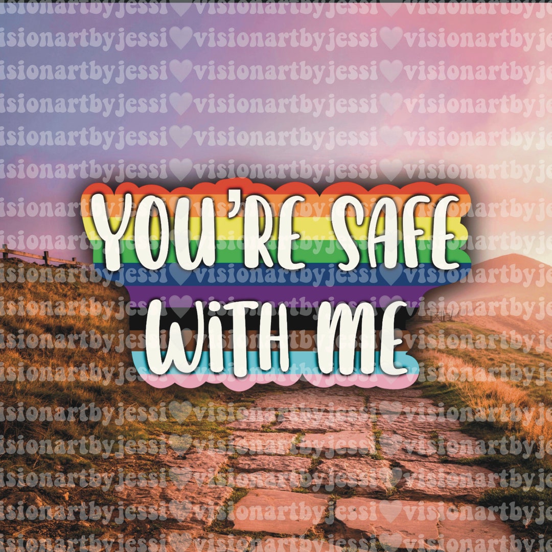 Ally You're Safe With Me Sticker Pride Flag - Etsy